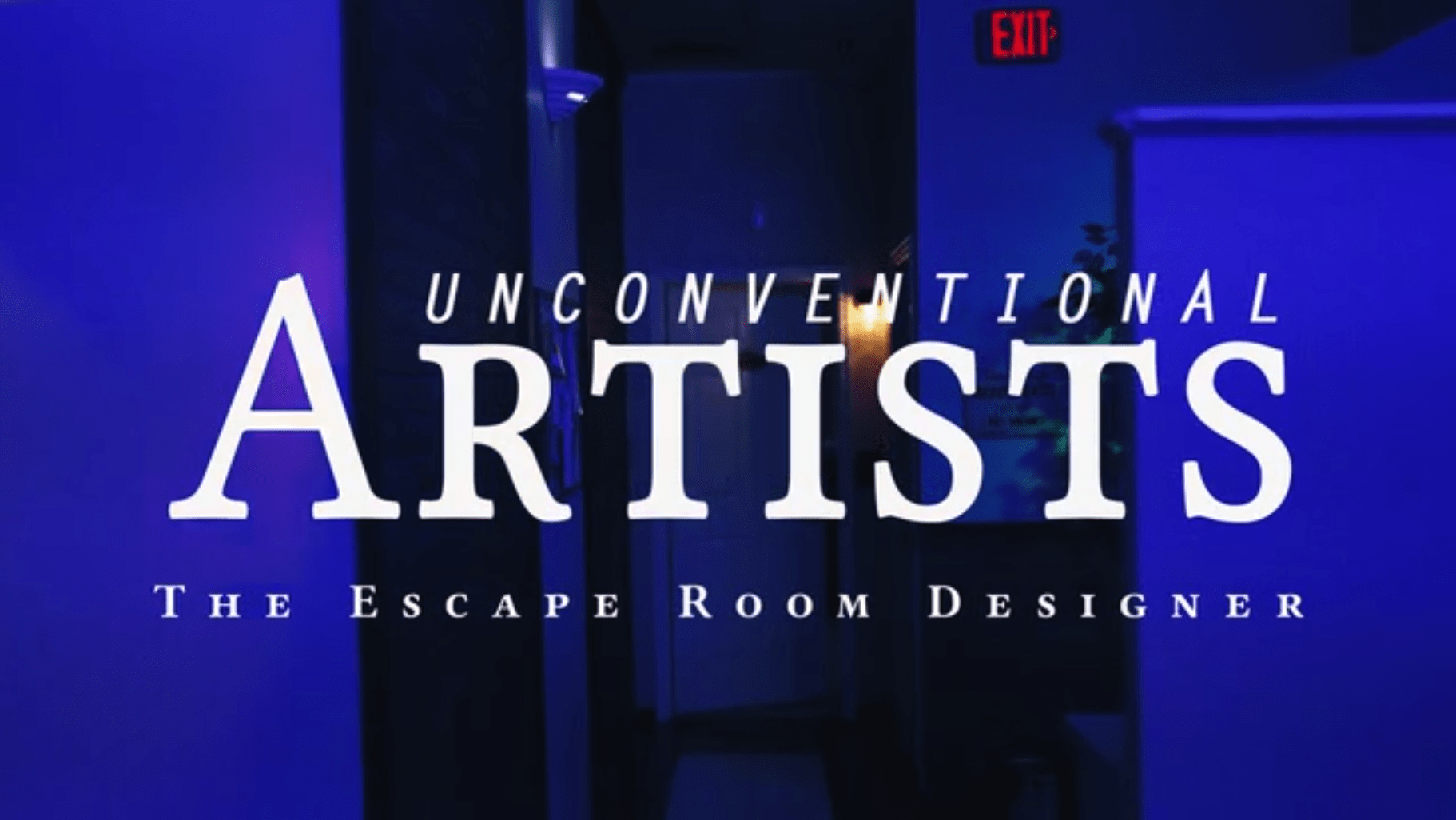 Unconventional Artists | Ep. 2 – The Escape Room Designer – Escape Room PSL